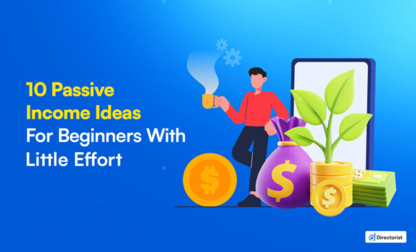 10 Easy Passive Income Ideas (Bonus: Untapped Ideas)